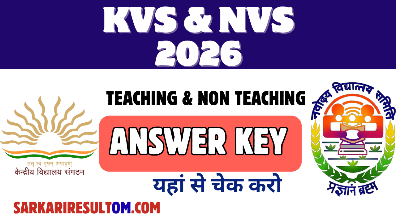 KVS NVS Teaching Non Teaching 2026 Answer Key Out