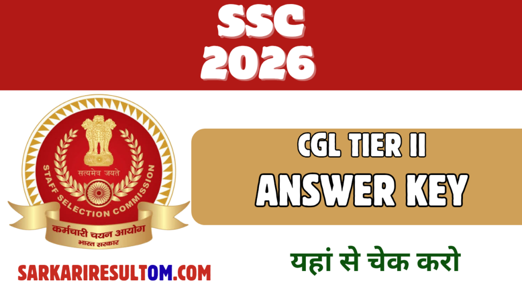 SSC CGL Tier 2 Answer Key 2026 Released Check Now
